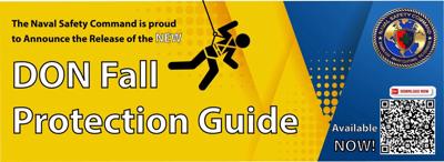 Updated Navy Fall Protection Guide delivers relevant guidance, best ...