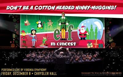 Elf brings holiday magic to Norfolk with a sparkling live film concert ...