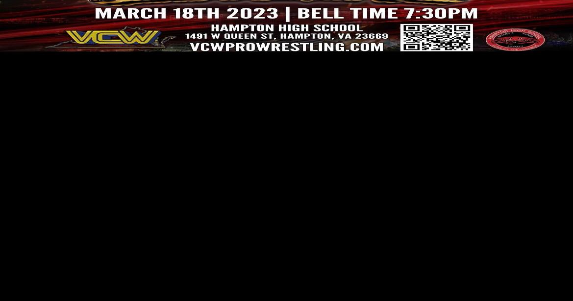 Virginia Championship Wrestling returns to Hampton High School March ...