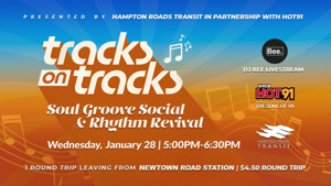 Hampton Roads Transit and HOT91 team up for “Tracks on Tracks” Dance Party, Jan. 28 | Community ...
