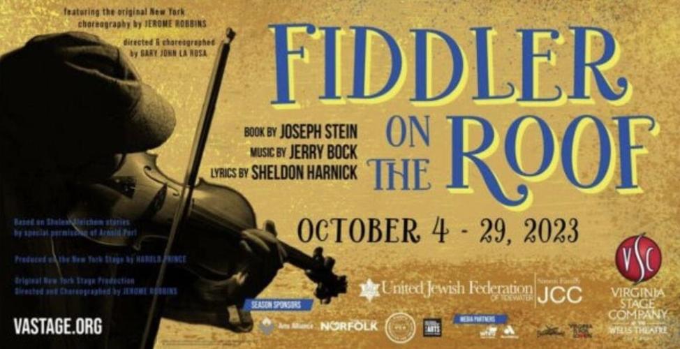 Virginia Stage Company At The Wells Theatre’s production of Fiddler On ...