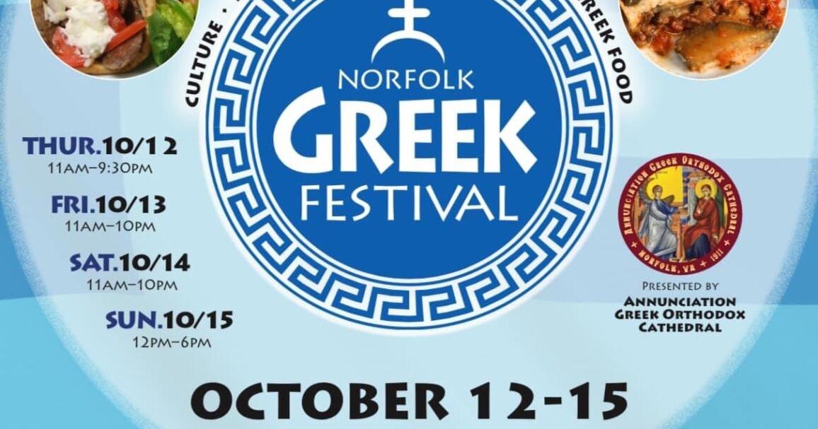 The annual Norfolk Greek Festival returns next weekend at the ...