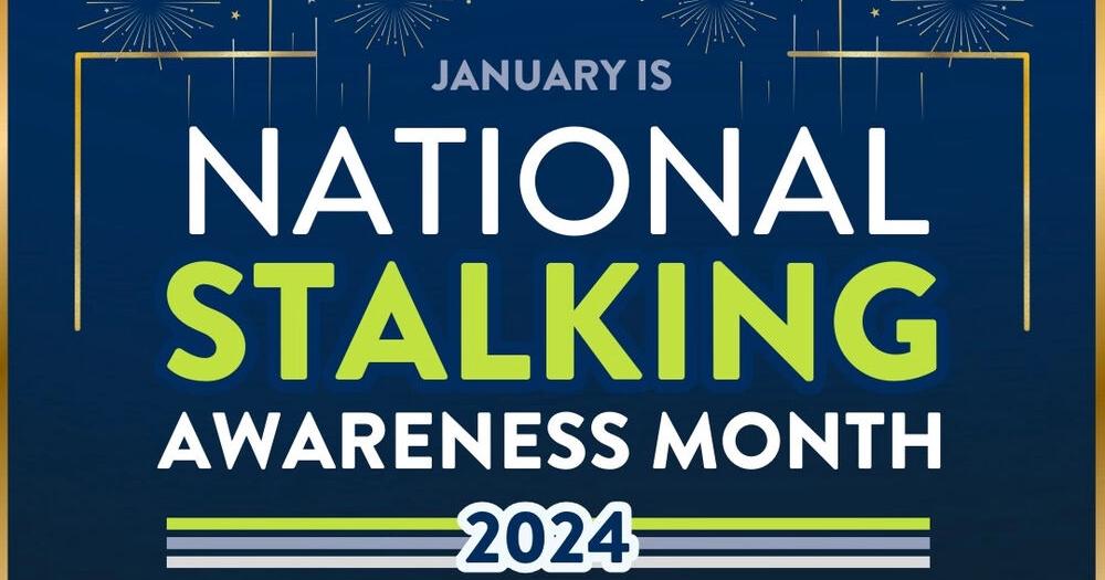 January is Stalking Awareness Month | Top Stories | militarynews.com