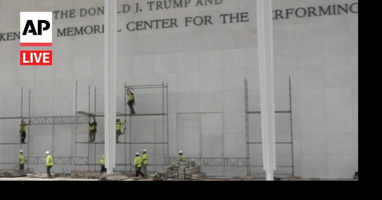 LIVE: Workers erect scaffolds at the Kennedy Center ...