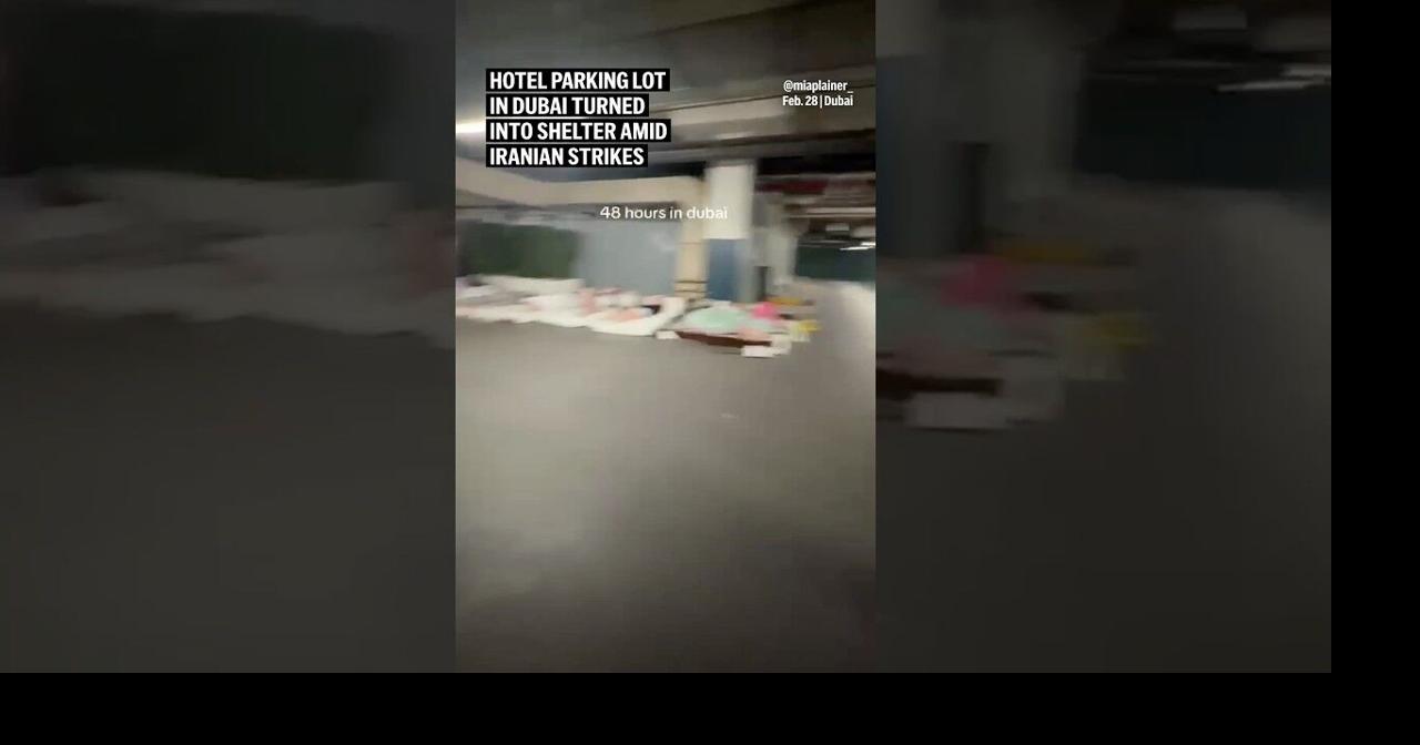 Hotel parking lot in Dubai turned into shelter amid Iranian strikes ...