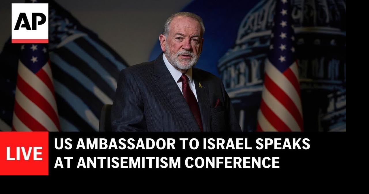 LIVE: US ambassador to Israel speaks at antisemitism conference in ...