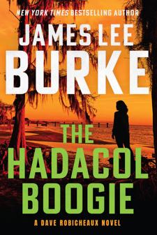 Review of 'The Hadacol Boogie' by James Lee Burke | Daily Gate City ...