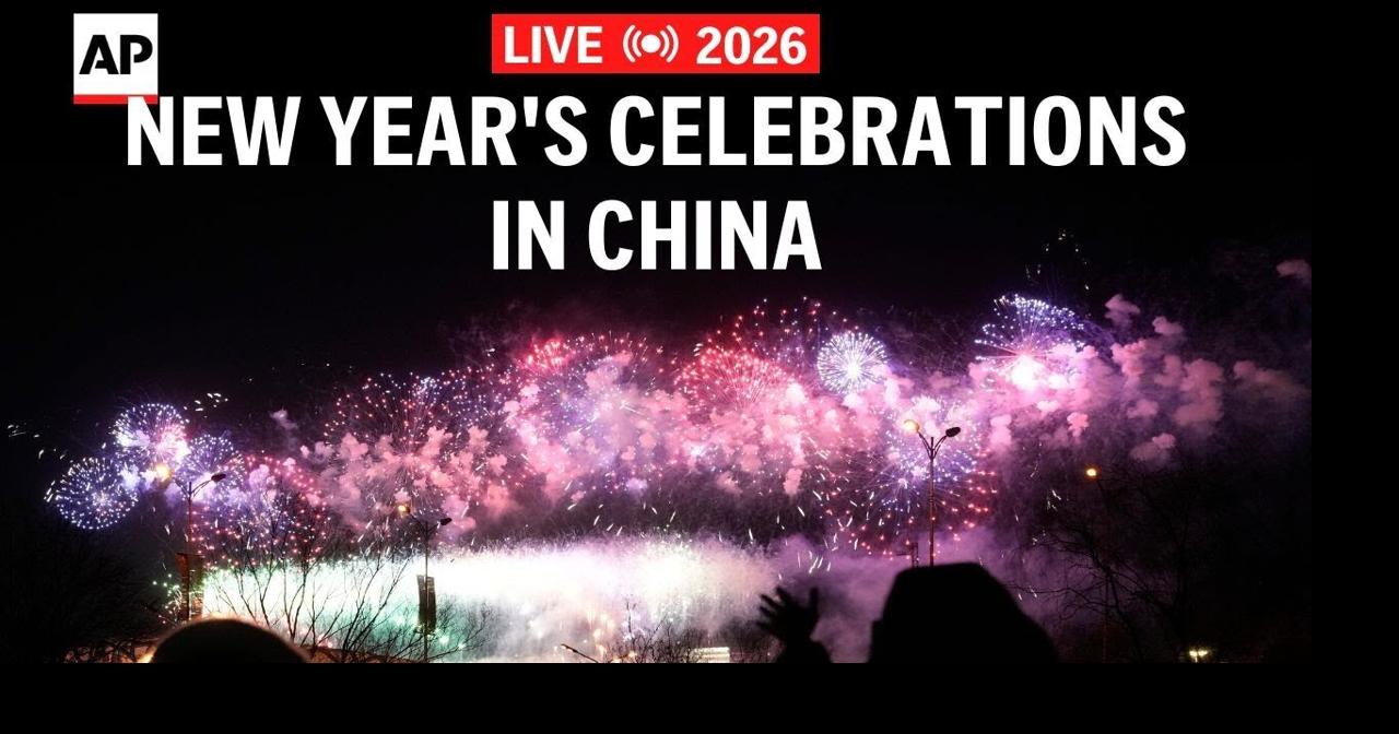 China 2026 celebrations LIVE: Beijing rings in the new year ...