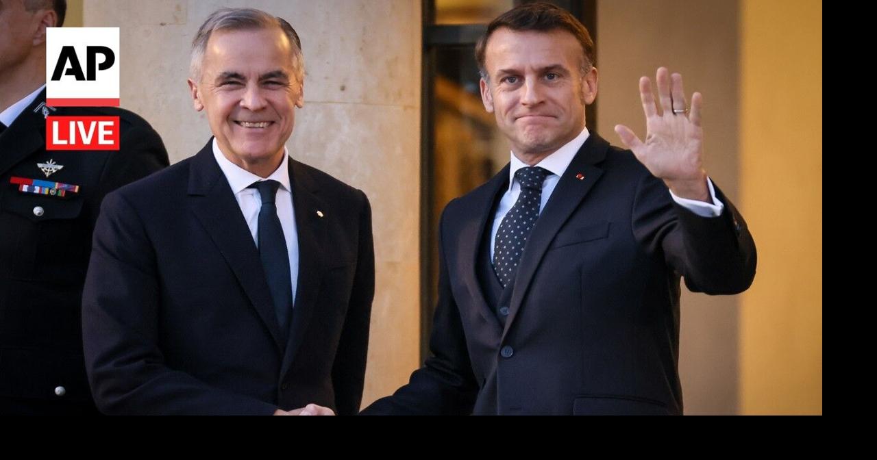 LIVE: Macron welcomes Canada's Carney to Elysee Palace ...