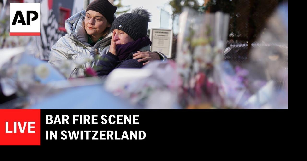 LIVE: Bar fire scene in Switzerland | | mississippivalleypublishing.com