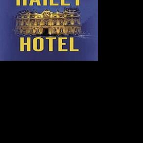 ‘Hotel’ by Arthur Hailey
