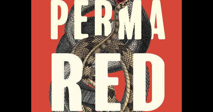 Revisiting 'Perma Red,' now back in print