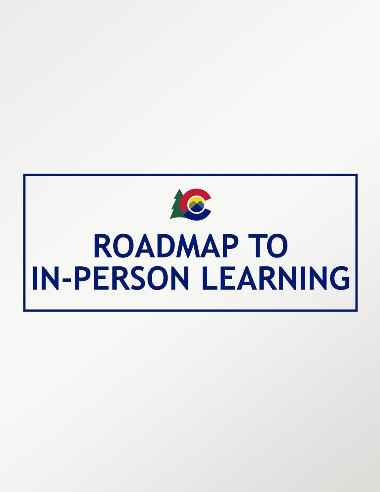 State releases Roadmap to In-Person Learning plan as MCSD seeks input ...