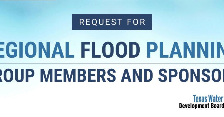 TWDB seeking local nominations for state’s first regional flood ...