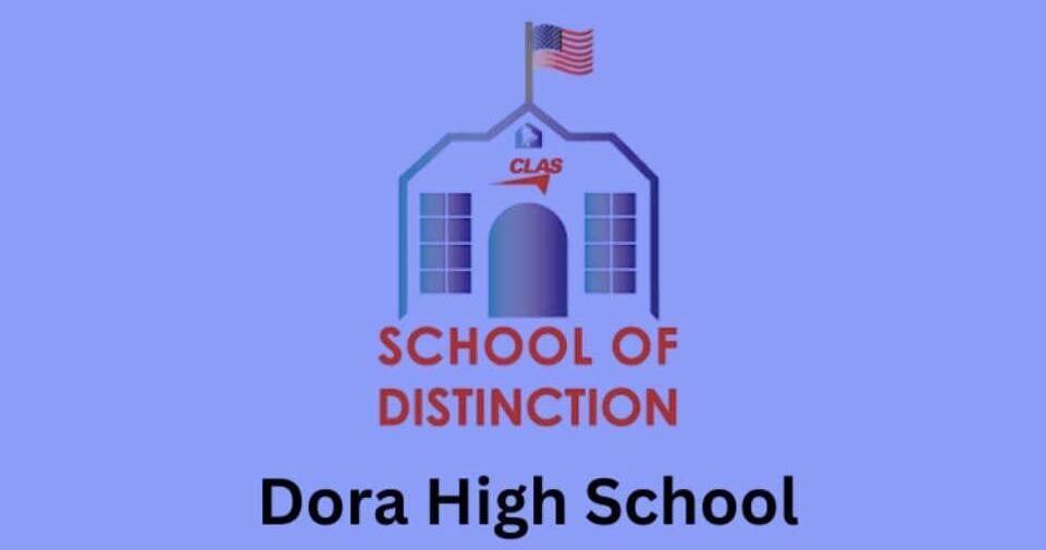 Dora High named a CLAS School of Distinction | News | mountaineagle.com