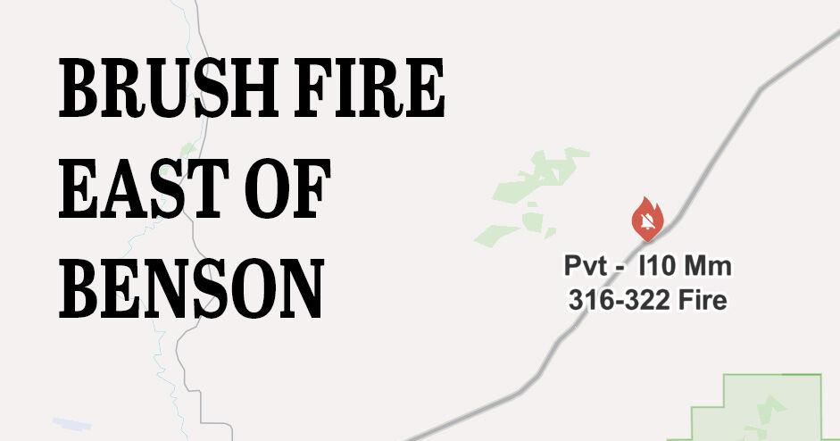 Brush fire has been reported along Interstate 10 east of Benson ...