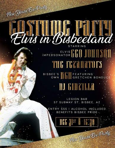 Bisbee Royale celebrates New Year with 'Elvis in Bisbeeleand' | Bisbee ...