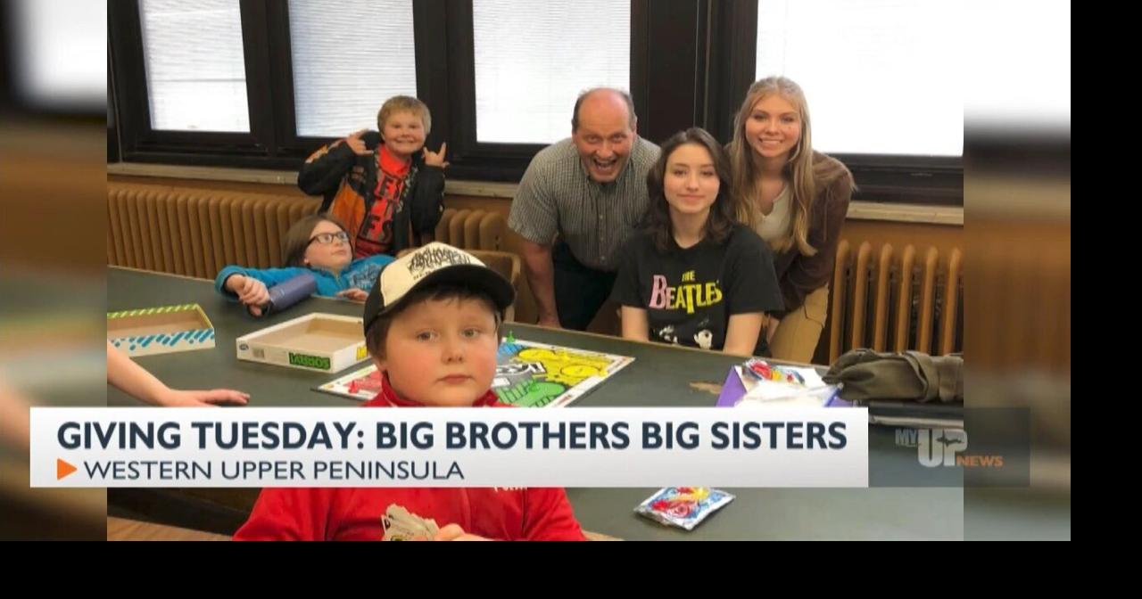 Giving Tuesday: Big Brothers Big Sisters of the Western U.P. | Video ...