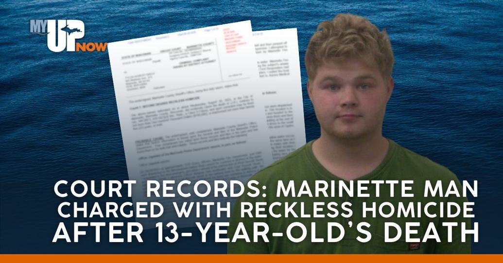 Marinette man, 21, charged with reckless homicide after death of 13-year-old Jakob Bowerman ...
