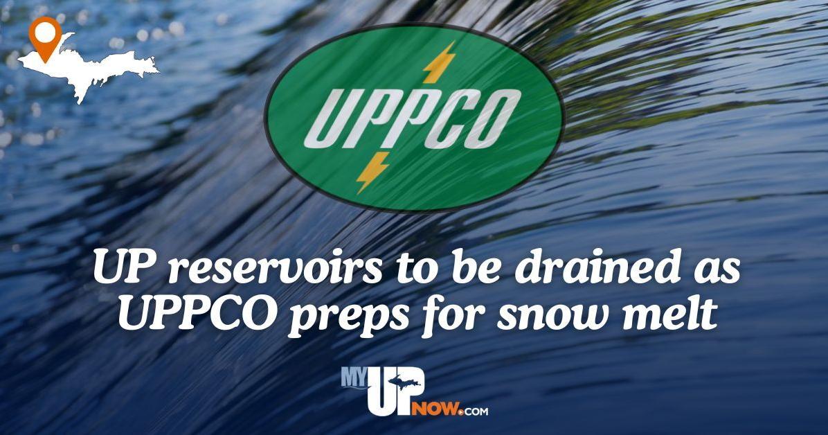 UPPCO warns of unsafe ice on reservoirs ahead of seasonal draining ...