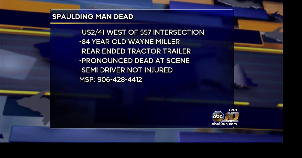 Spaulding man dead after two-vehicle accident | Local News | myupnow.com