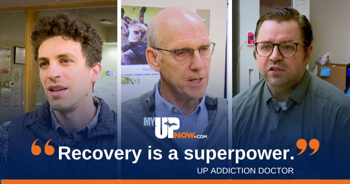 Roads to Recovery: U.P. addiction doctor explains why 'recovery is a ...