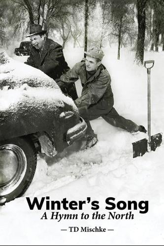 T.D. Mischke sings the praises of a season that defines us in the North ...