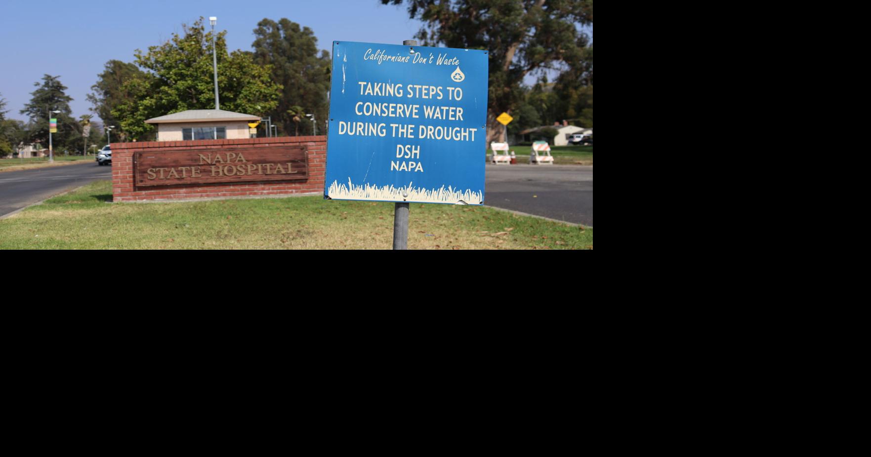 Napa State Hospital cuts down on water use in response to 2021 drought ...