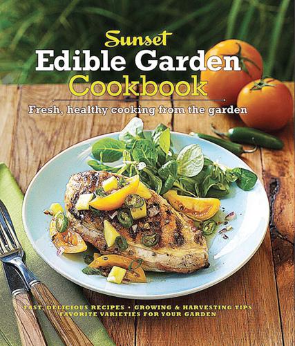 Sunset promotes edible garden with new cookbook
