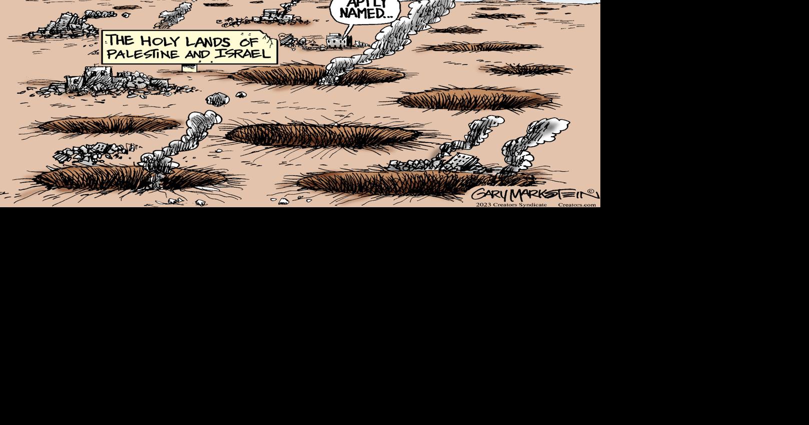 Political cartoon by Gary Markstein | Cartoons | napavalleyregister.com