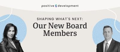 Positive Development Appoints Dr. Alisa Bahl and Jon Pardew to Board of ...