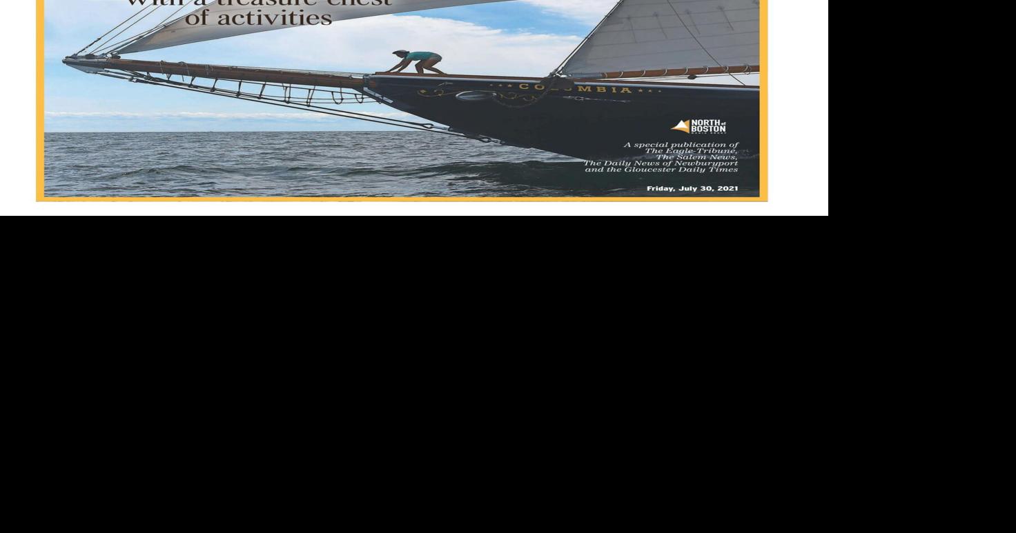Summer Fun 2021 | Special Sections | newburyportnews.com