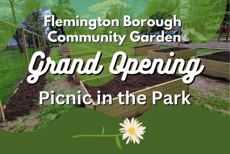 Flemington Borough Community Garden celebrates grand opening on July 1 ...