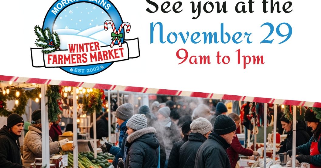 Morris Plains Winter Farmers Market to be held on Saturday, Nov. 29 ...