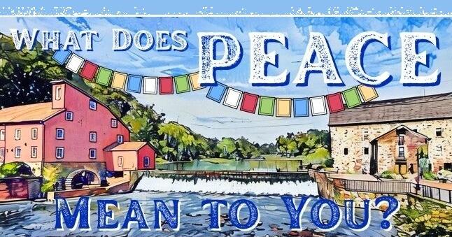Red Mill Museum Village, Hunterdon Art Museum seek crafters for Peace ...