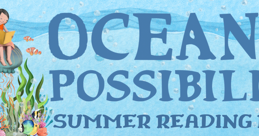 'Oceans of Possibilities' summer reading program ongoing at Florham ...