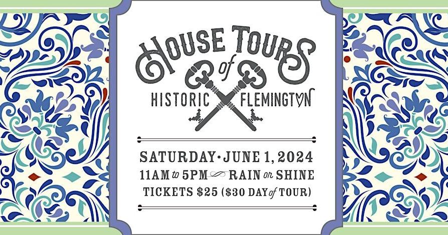 Historic Flemington House Tours run Saturday, June 1 | News ...