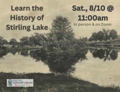 Long Hill residents invited to learn about the history of Stirling Lake ...
