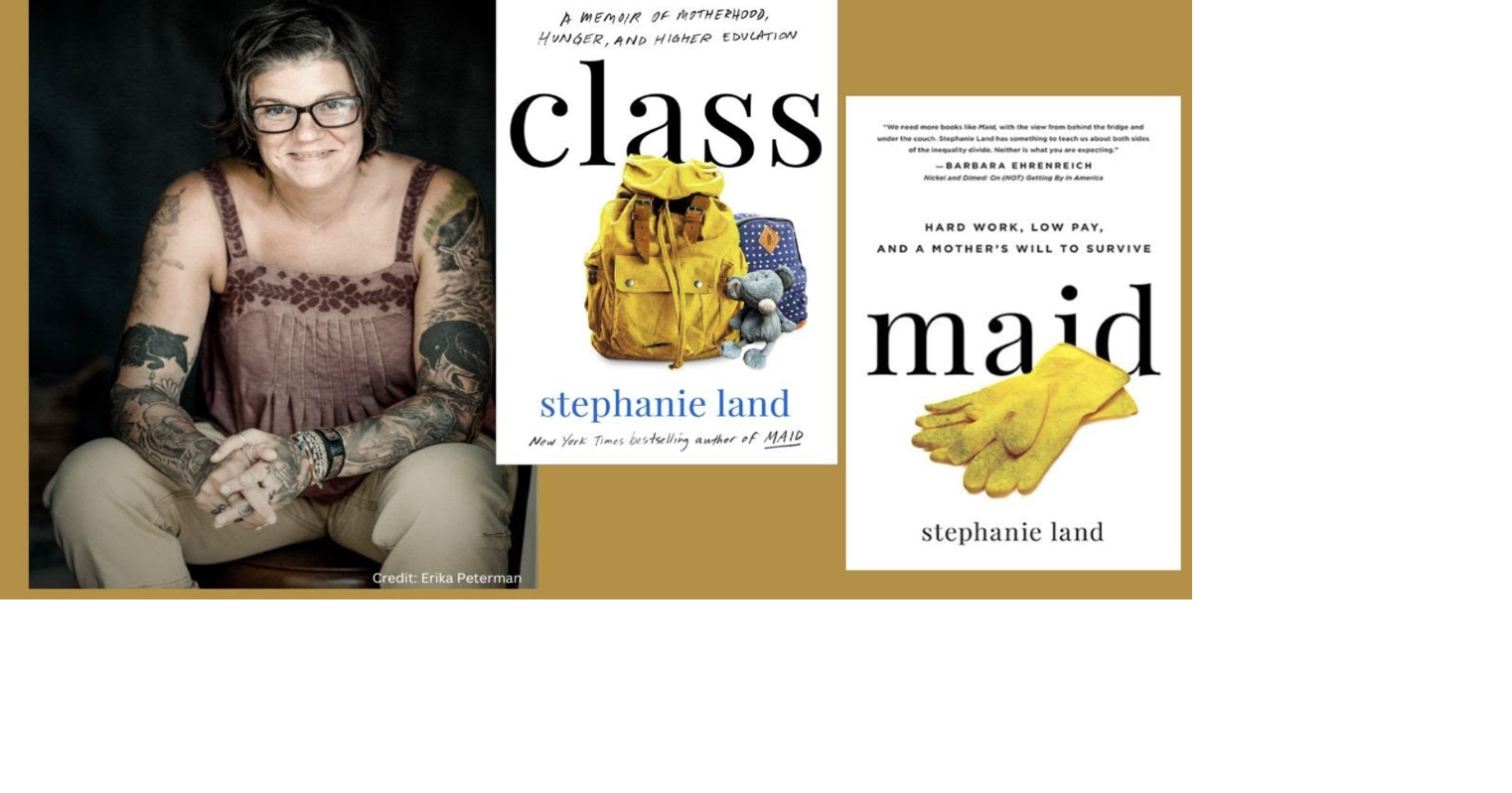 Author of 'Maid' Stephanie Land discusses her new memoir 'Class' | News ...