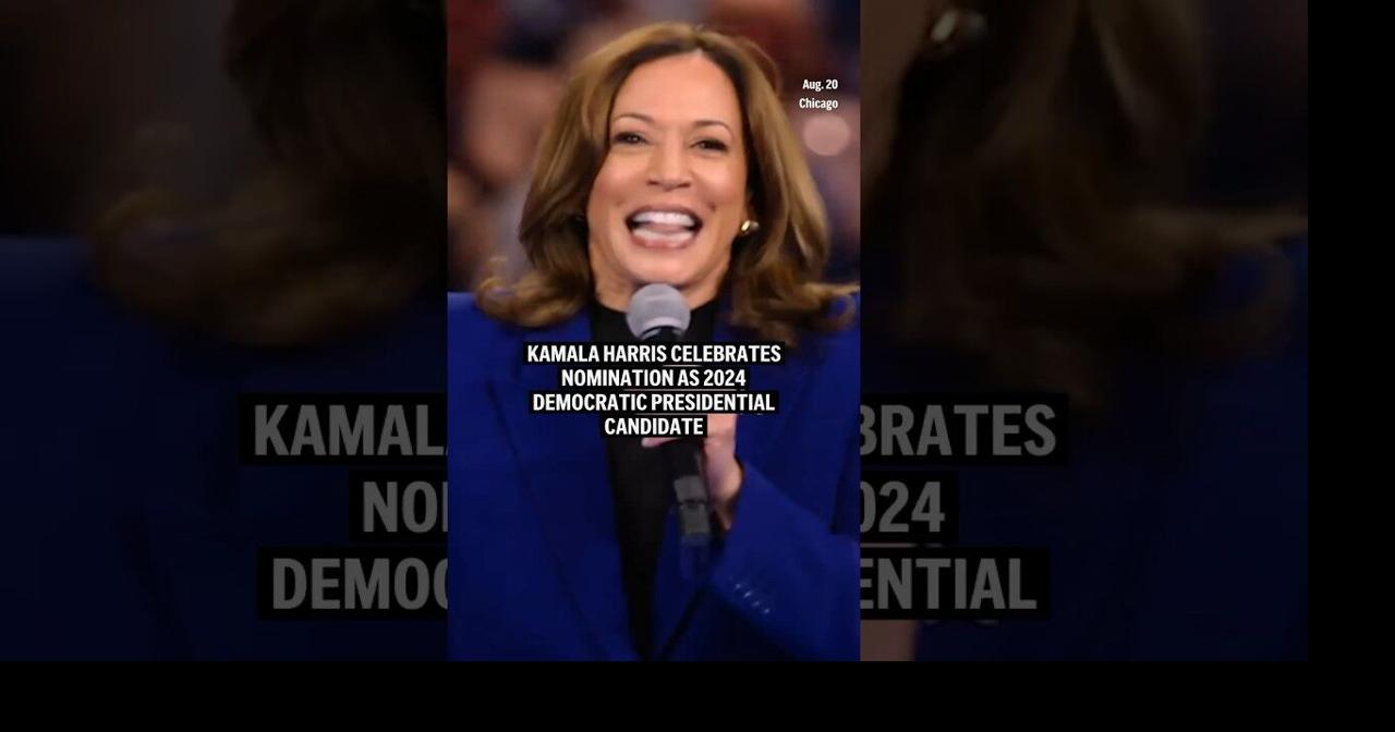 Kamala Harris celebrates nomination as 2024 Democratic presidential ...