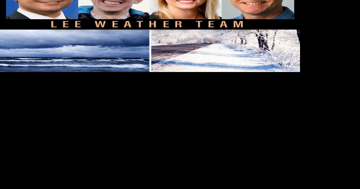 Meet the meteorologists from the Lee Weather Team!