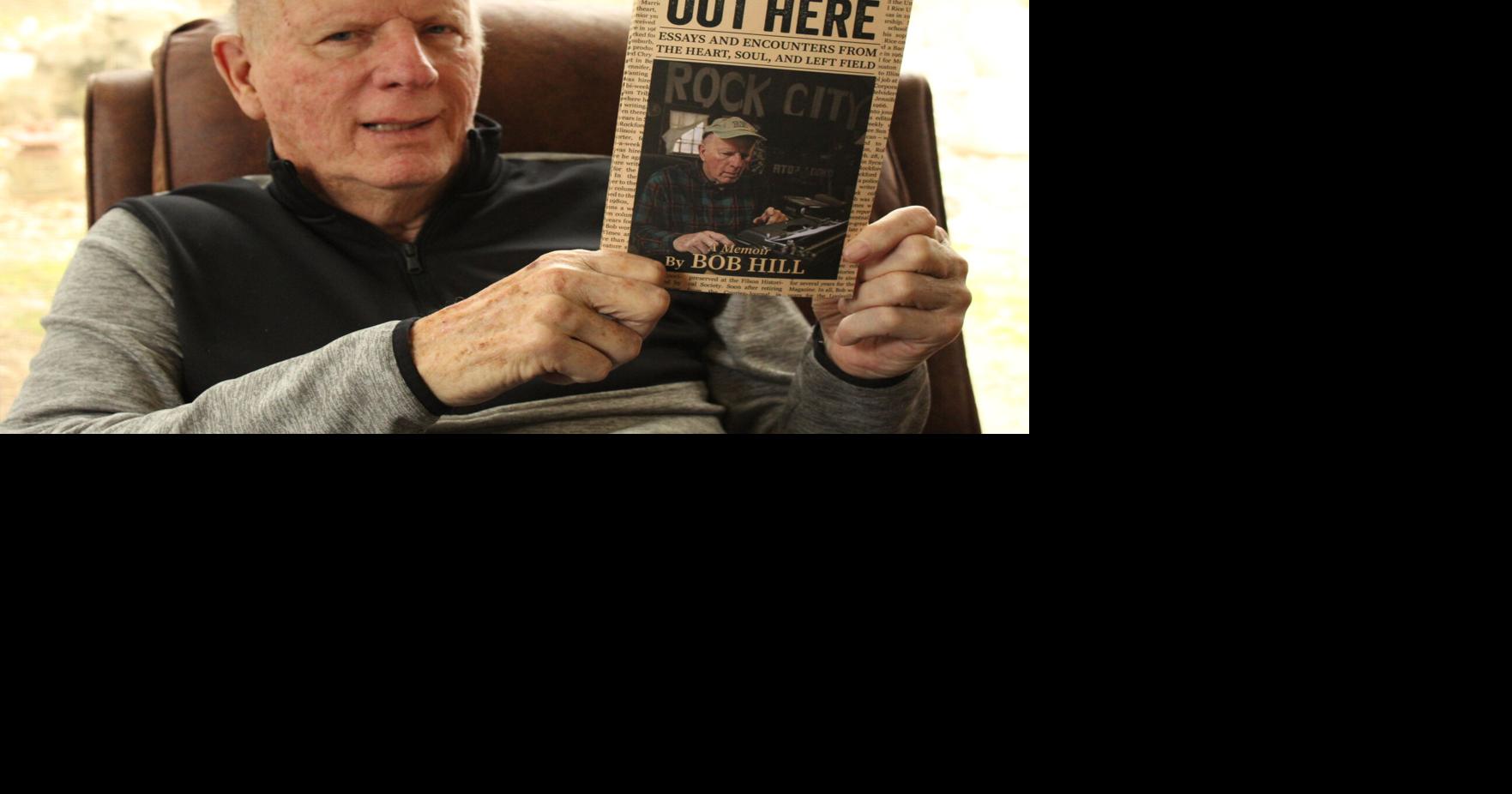 Bob Hill to talk about new book at Jeffersonville library | News ...