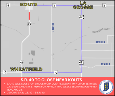 State Road 49 to close for bridge work near Kouts | News | newsbug.info