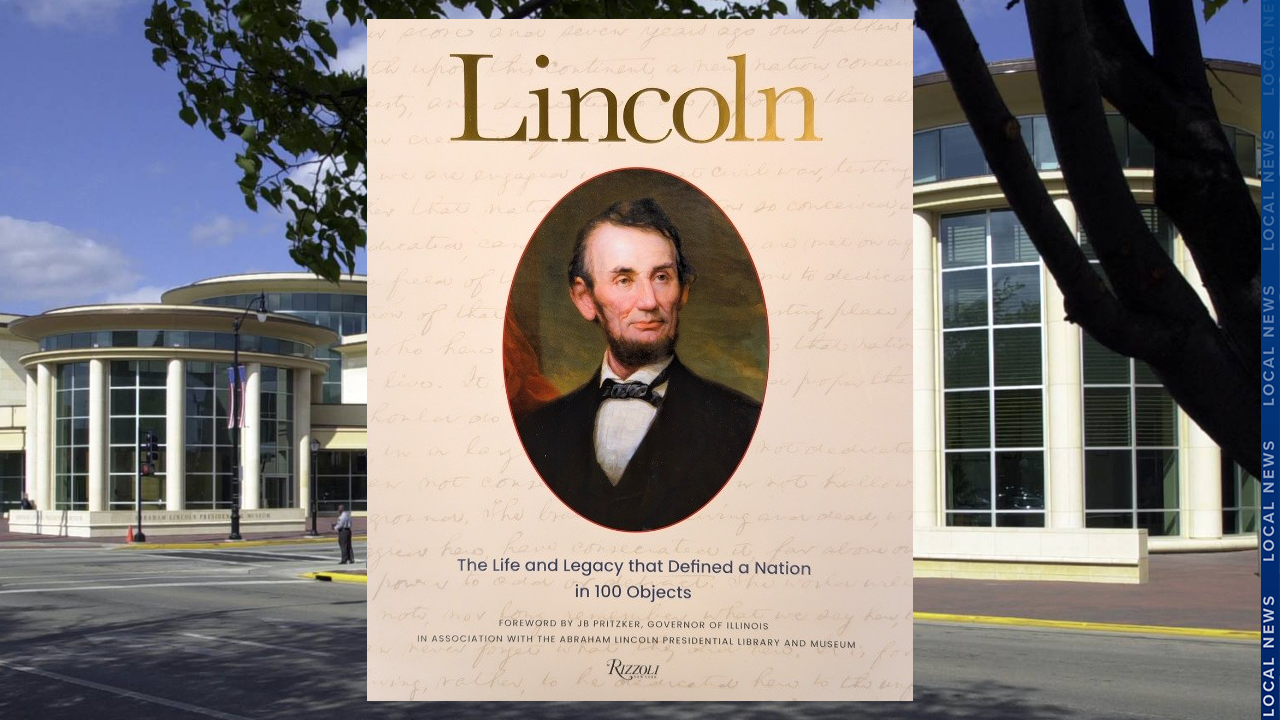 Book exploring Lincoln through presidential library’s treasures wins ...
