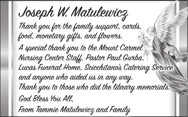 Joseph W. Matulewicz Thank you for the | Ads | newsitem.com