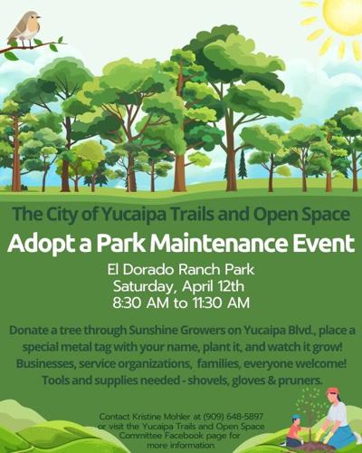 The City of Yucaipa Trails and Open Space hosts Adopt a Park Maintenance Event | News ...