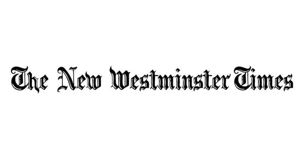 The New Westminster Times | The Capital of BC News & Opinion