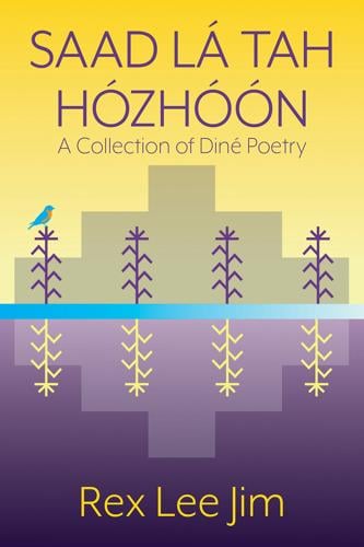Diné poet, Rex Lee Jim, draws attention to language and culture in new ...