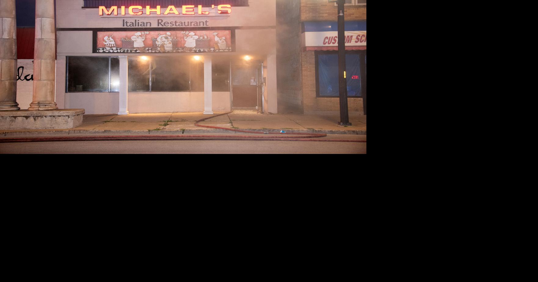 Michael's Restaurant struck by fire Saturday night | Local News ...