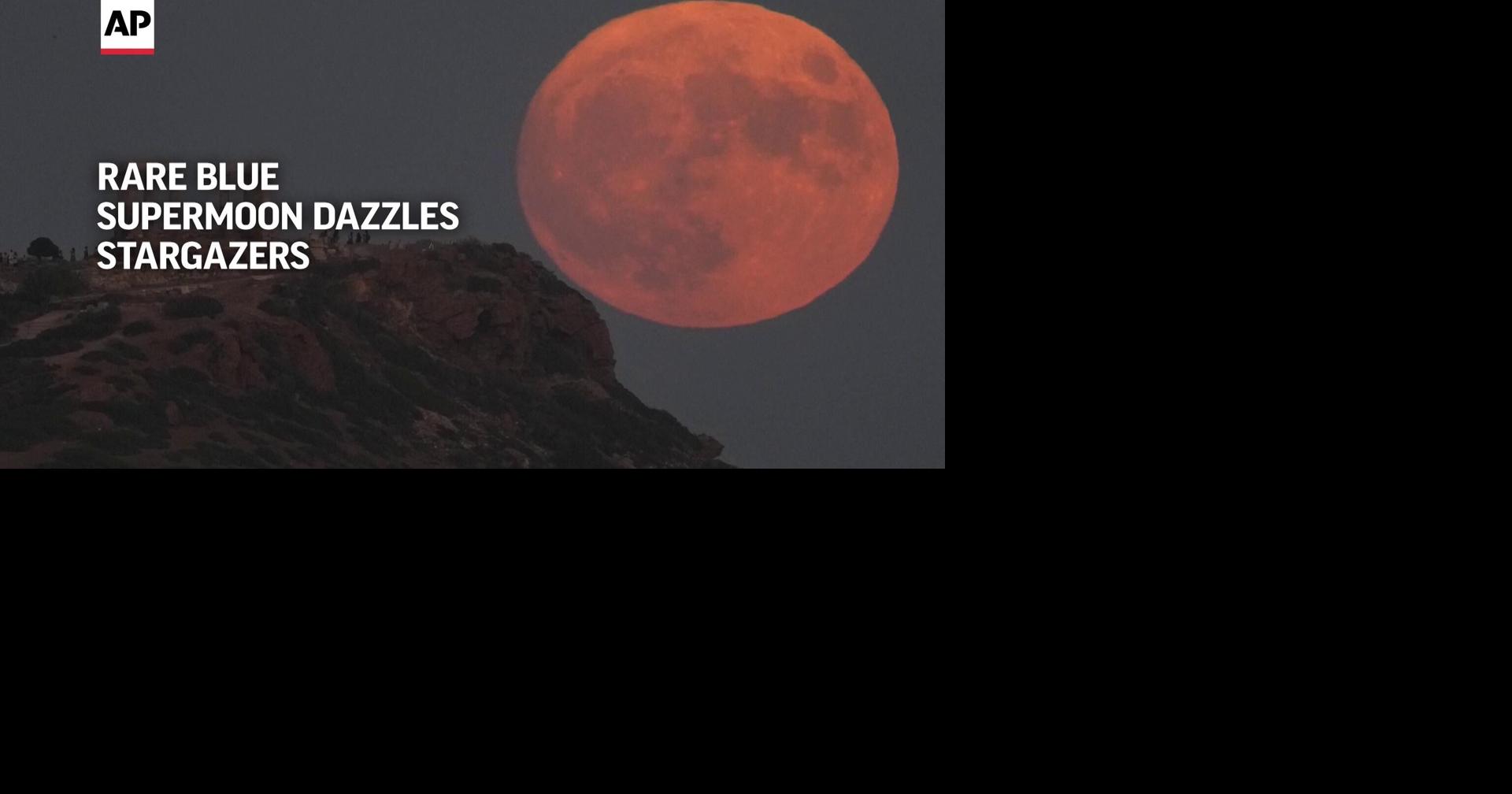 VIDEO: Rare blue supermoon dazzles stargazers around the world ...